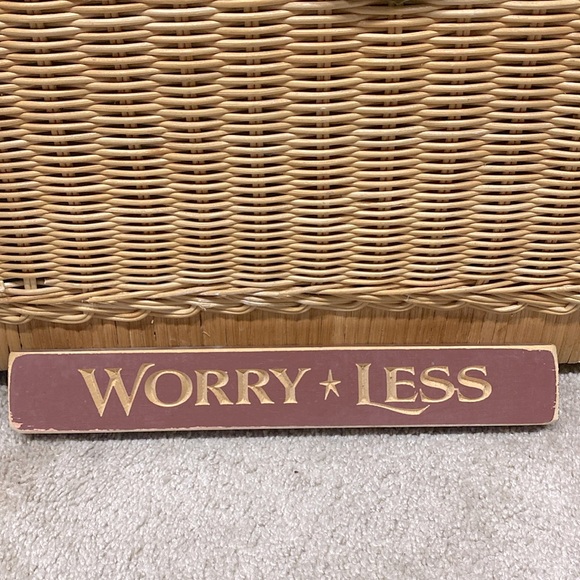 Vintage | Accents | Vintage Worry Less Wooden Sign Made In The Usa Home ...